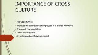 Cross culture communication | PPTX
