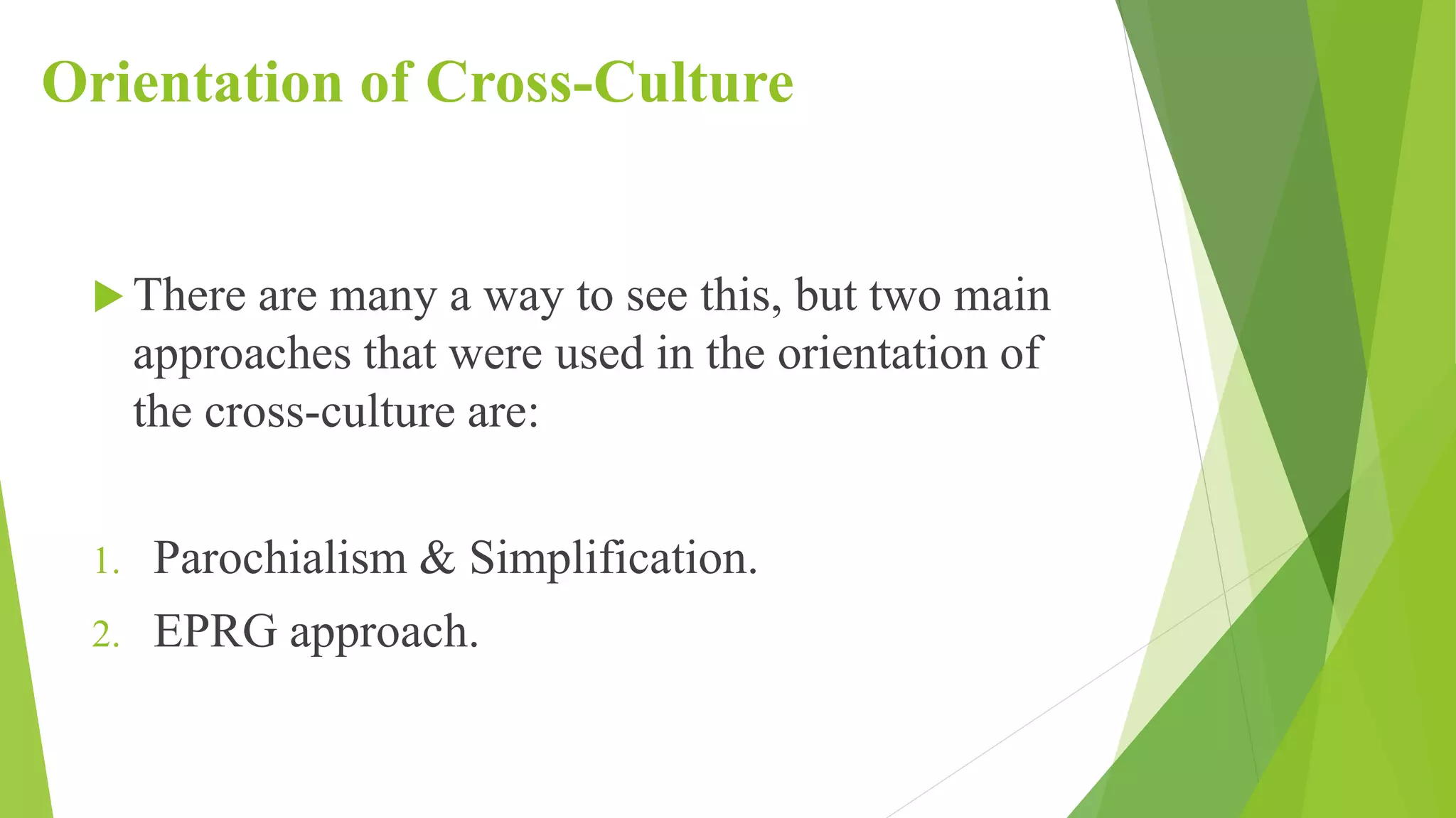 Cross culture orientation | PPTX