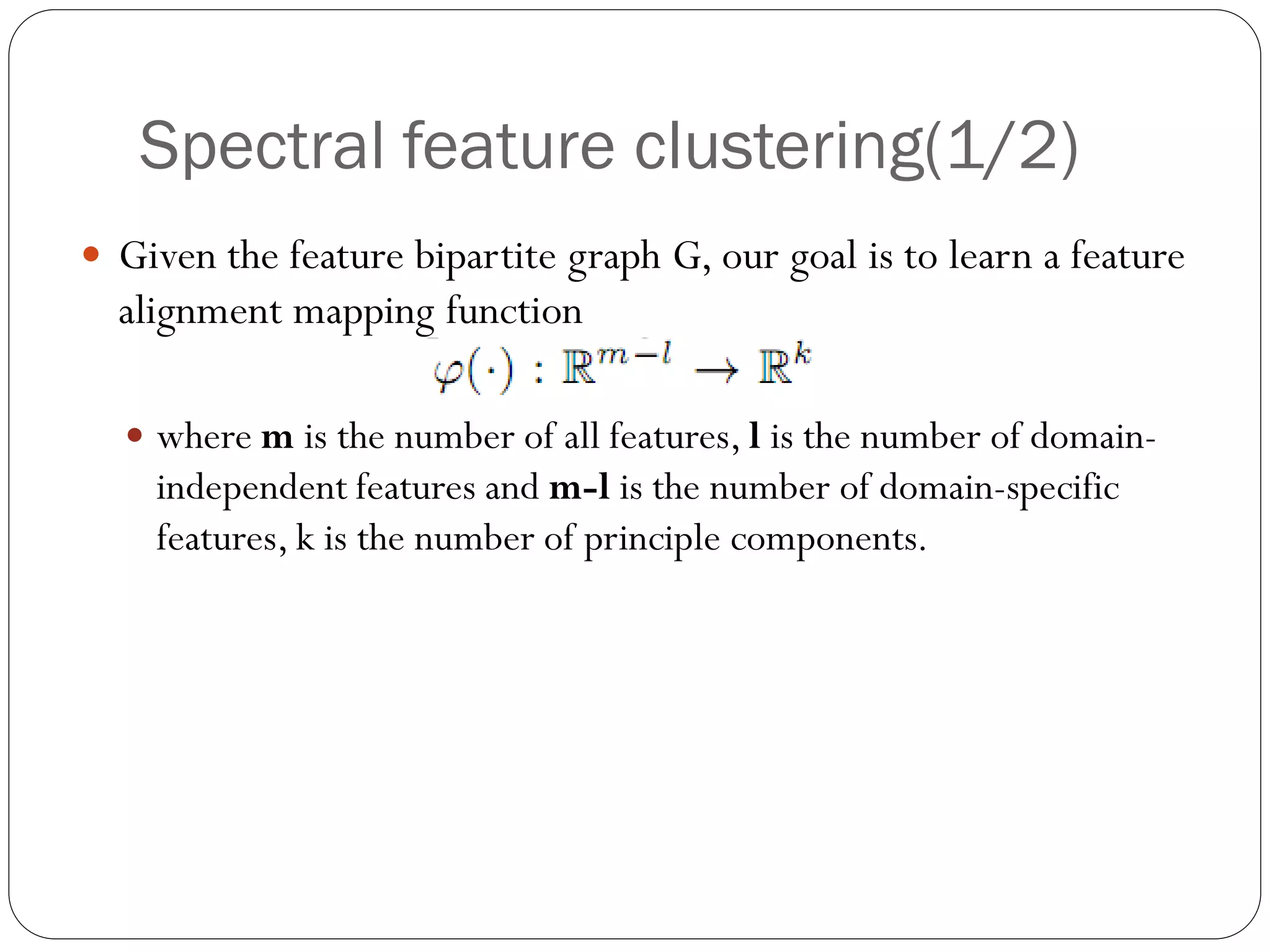 Cross Domain Sentiment Classification Via Spectral Feature Alignment Ppt 7280