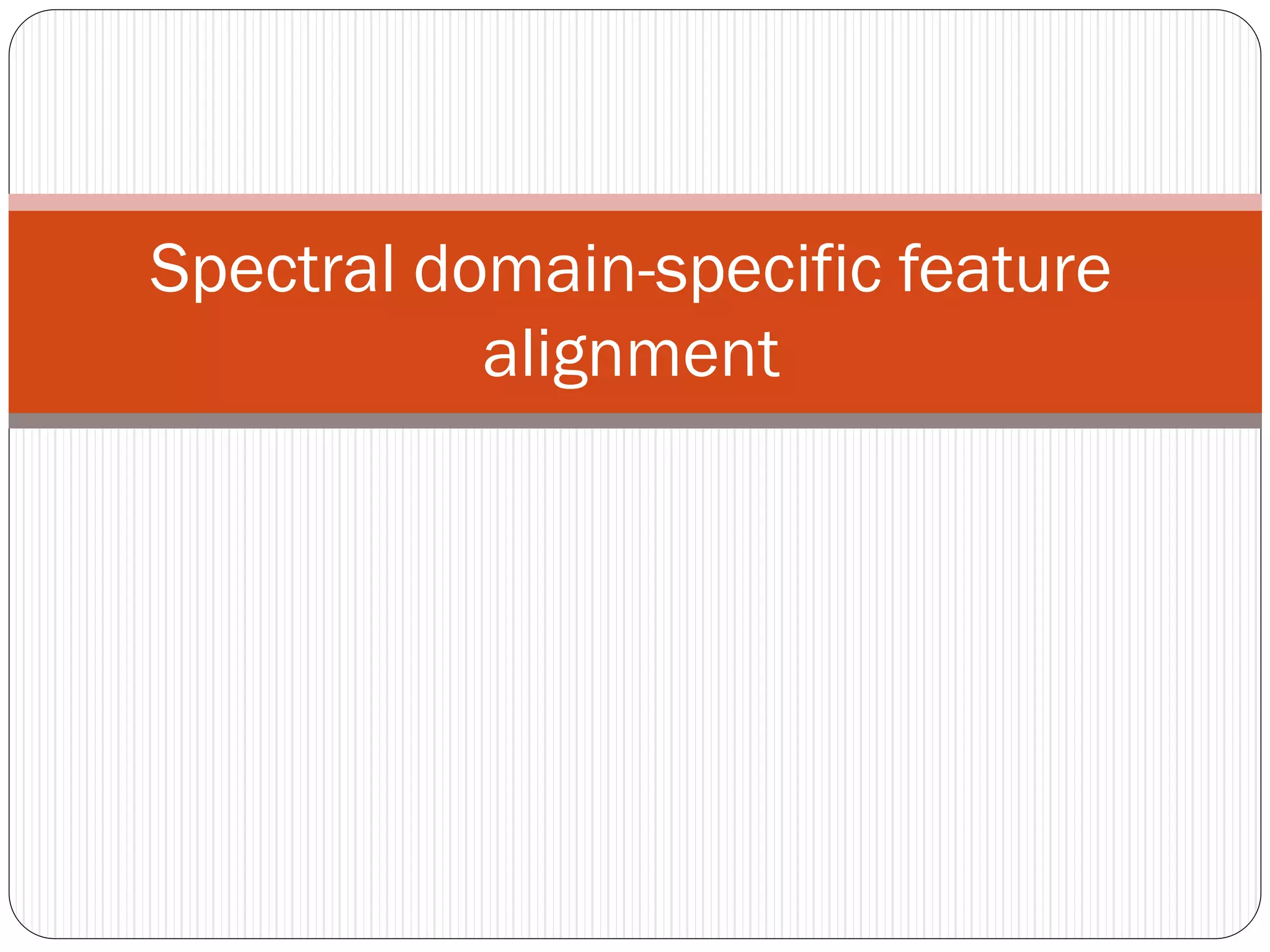 Cross Domain Sentiment Classification Via Spectral Feature Alignment Ppt
