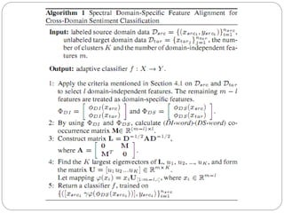 Cross domain sentiment classification via spectral feature alignment | PDF