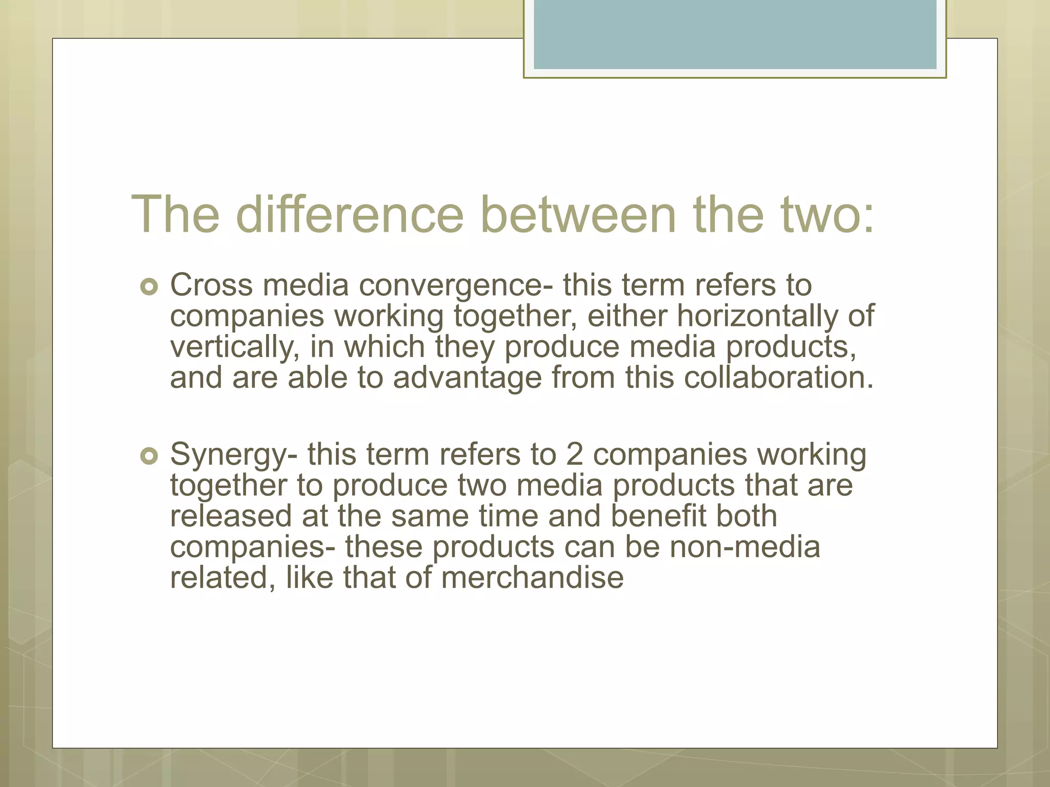 Cross-media convergence & Synergy | PPT