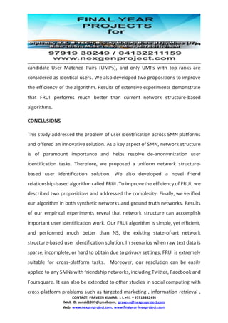 CROSS-PLATFORM IDENTIFICATION OF ANONYMOUS IDENTICAL USERS IN MULTIPLE ...