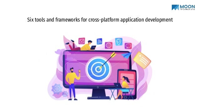 Cross Platform Mobile App Development Tools And Frameworks For 2022 1 Pdf