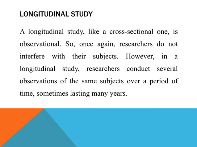 Cross and longitudinal studies | PPTX