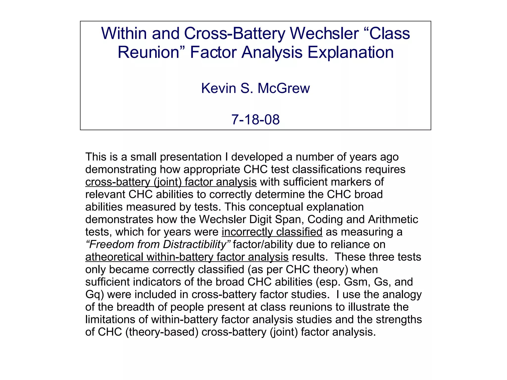 Intelligence test cross-battery factor analysis: The Wechsler class ...