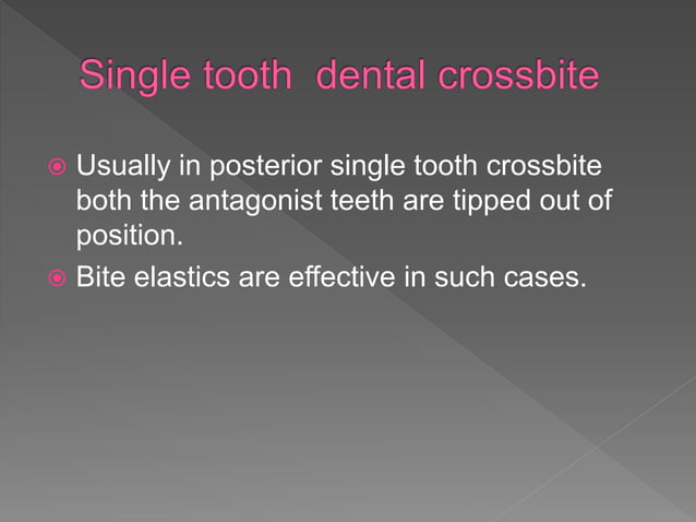 Crossbite | PPTX | Oral care | Personal Care