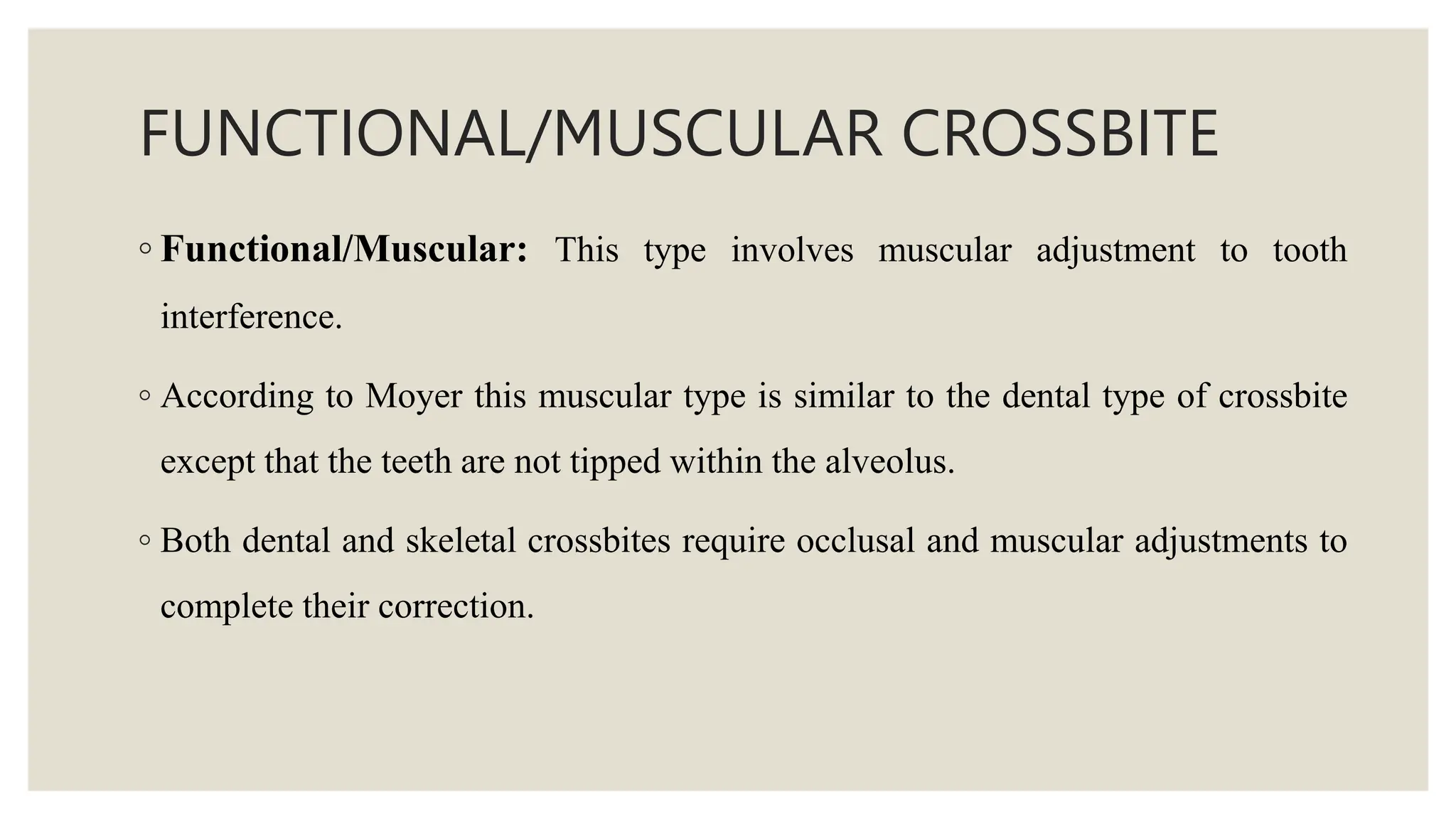 Crossbite is a form of malocclusion where a tooth (or teeth) has a more ...