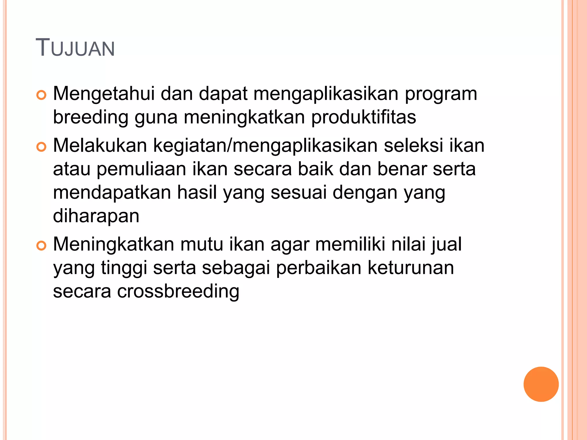 Cross breeding ikan mas koki normal dan teleskop | PPTX