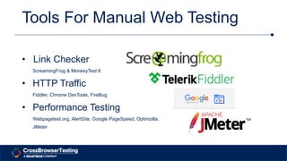 Manual, Visual, and Automated Testing For Web Apps | PPTX
