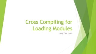 Cross compiling | PPT