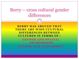 A2 Cross cultural research into gender roles | PPTX