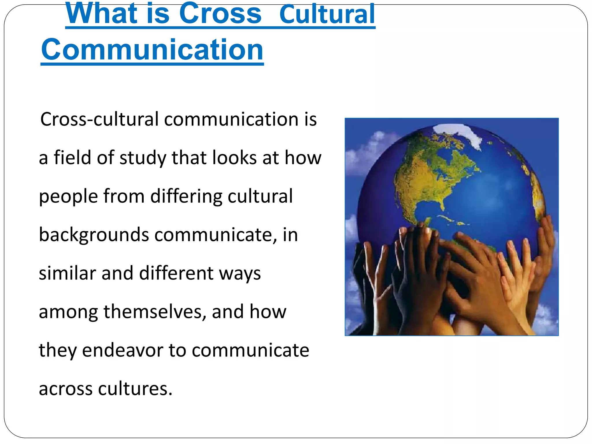 Cross cultural communication | PPTX