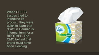 Cross cultural communication - marketing gaffes | PPT