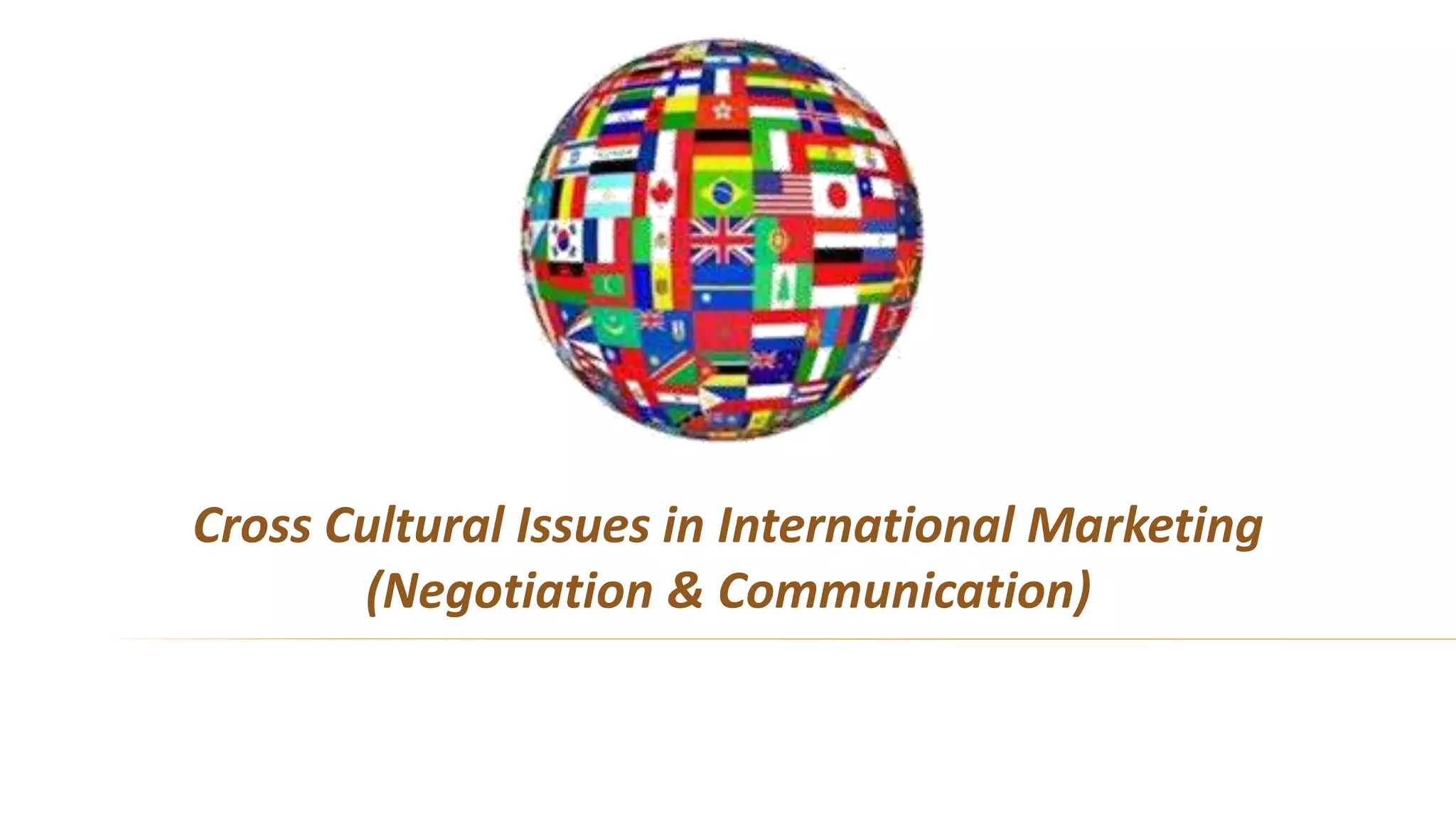 Cross cultural issues in international marketing | PPTX