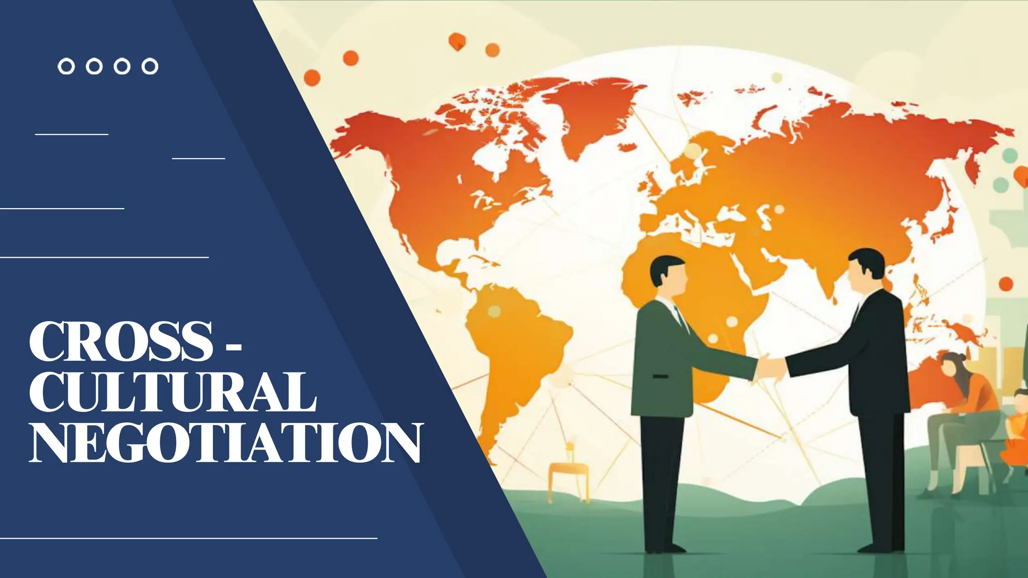 Presentation on cross cultural negotiations. | PPTX