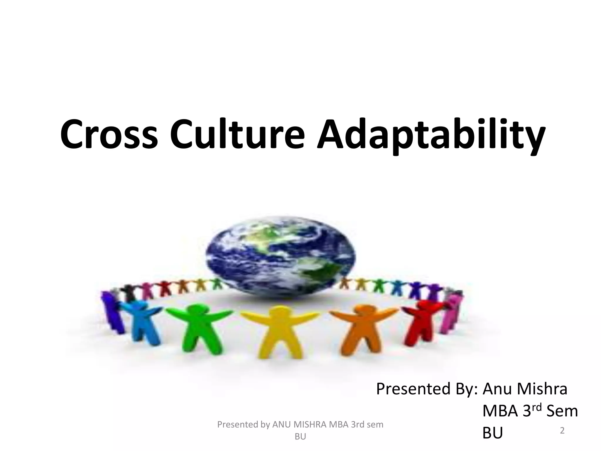 Cross culture adaptability | PPT