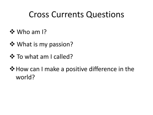 Cross Currents | PPTX | Educational Assessment | Education