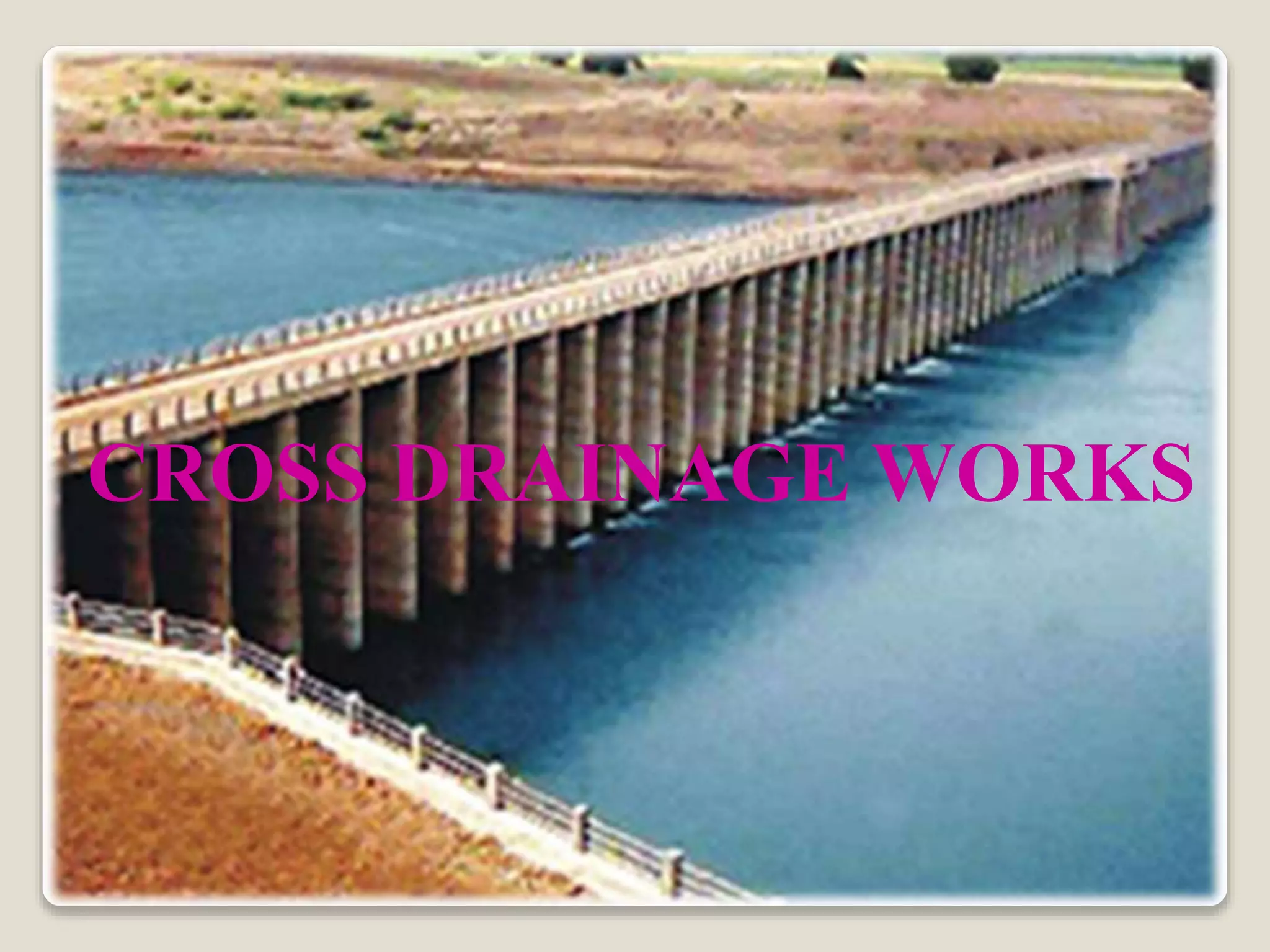 Cross drainage work.pptx