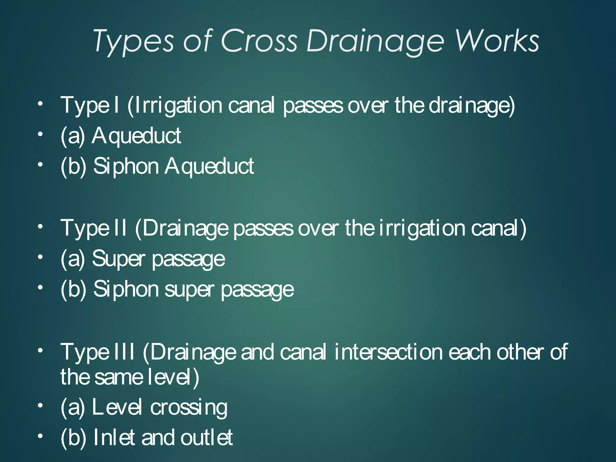 Cross drainage works irrigation engineering | PPT