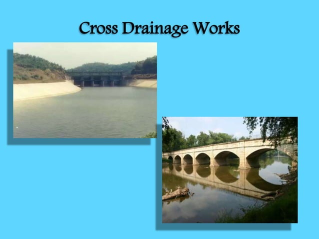 Crossdrainageworks | PPT
