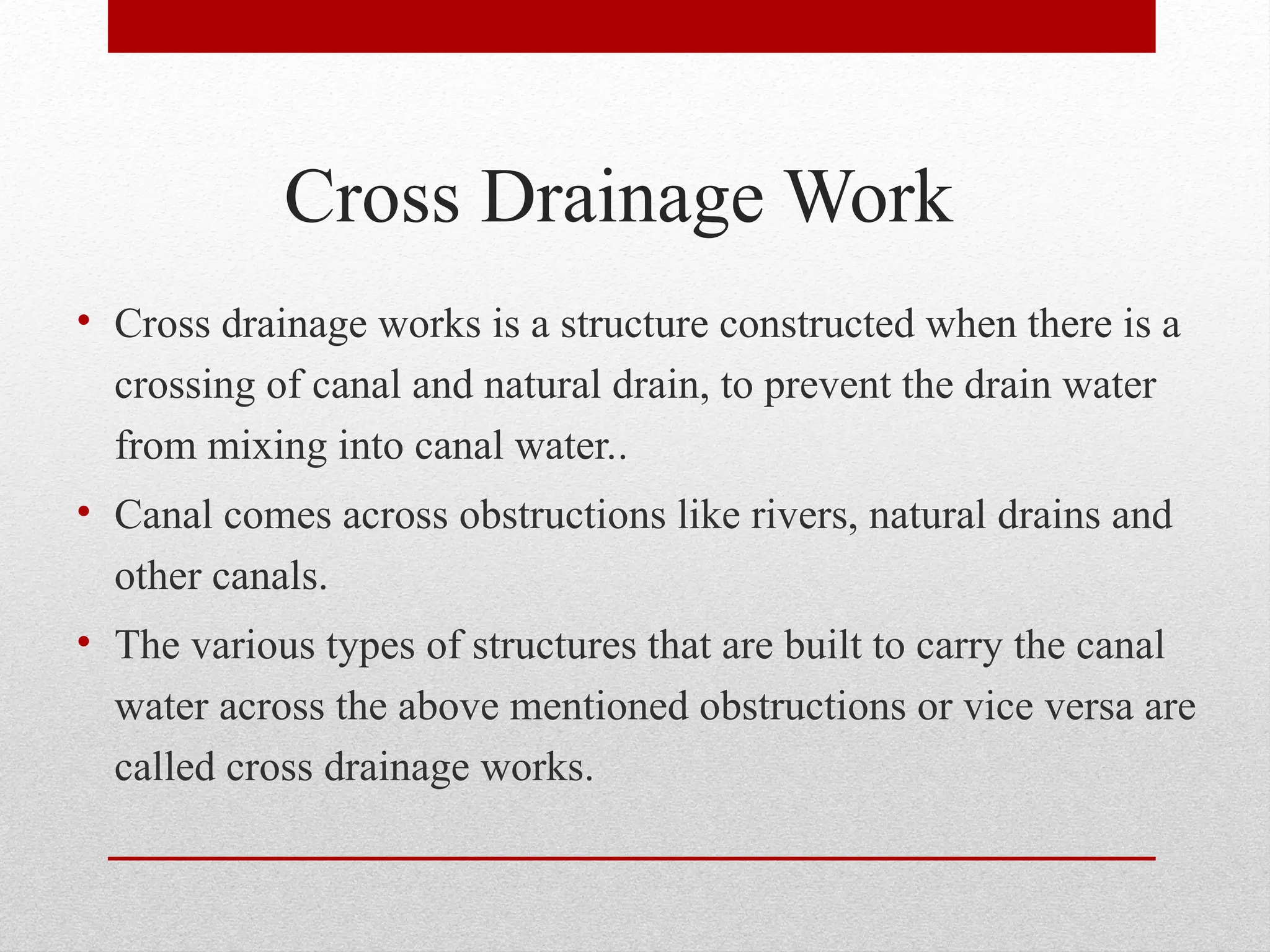 CROSS DRAINAGE WORKS AND THEIR FUNCTIONS | PPTX