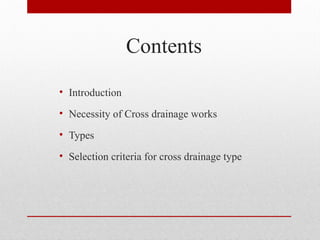 CROSS DRAINAGE WORKS AND THEIR FUNCTIONS | PPTX