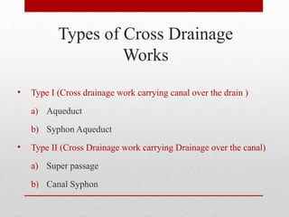 CROSS DRAINAGE WORKS AND THEIR FUNCTIONS | PPTX