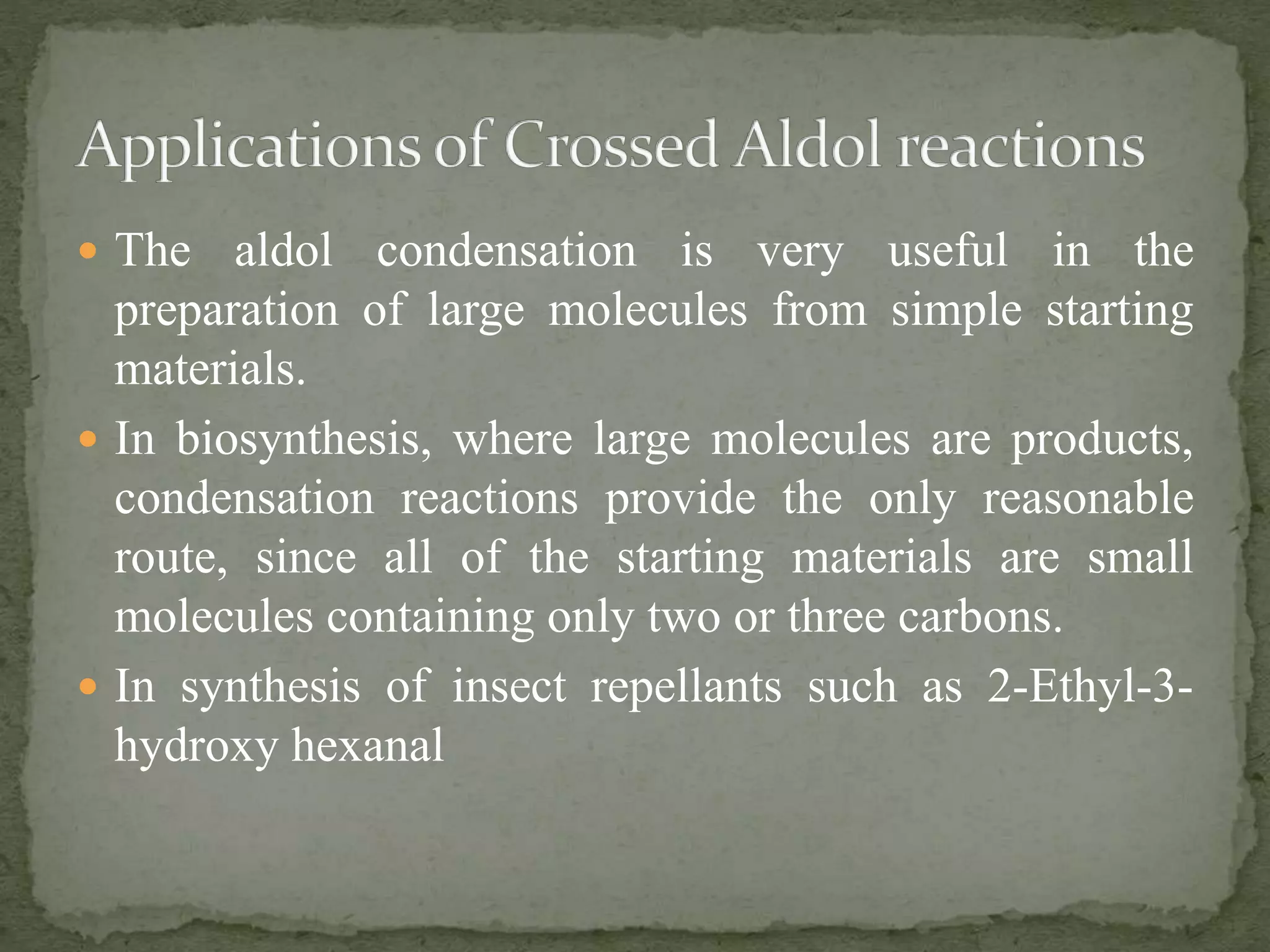 Crossed aldol condensation | PPTX