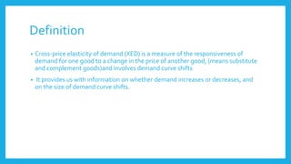 Cross elasticity of demand | PPTX