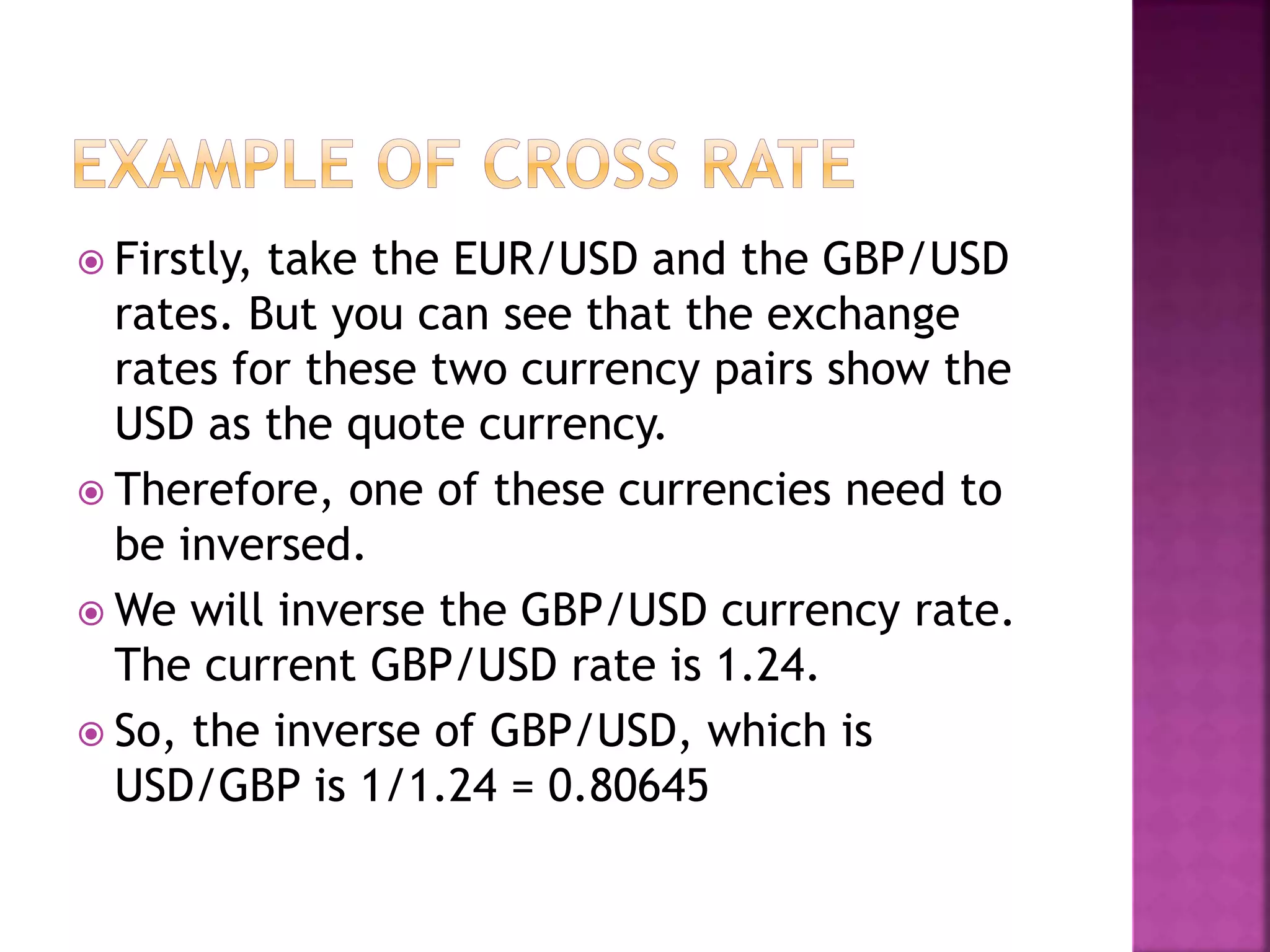 Cross exchange rate - International Business | PPTX