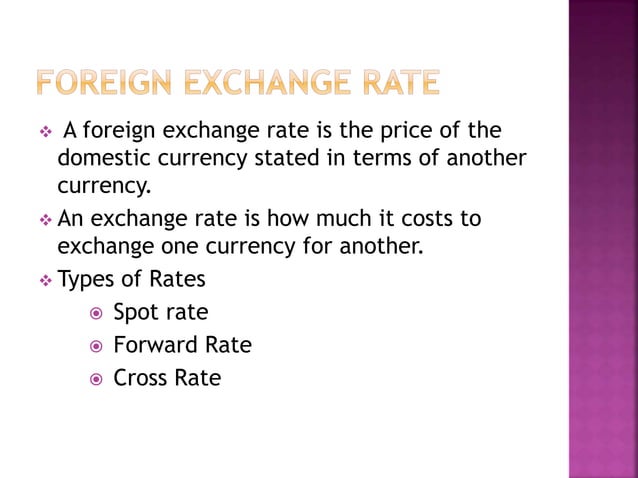 Cross exchange rate - International Business | PPTX