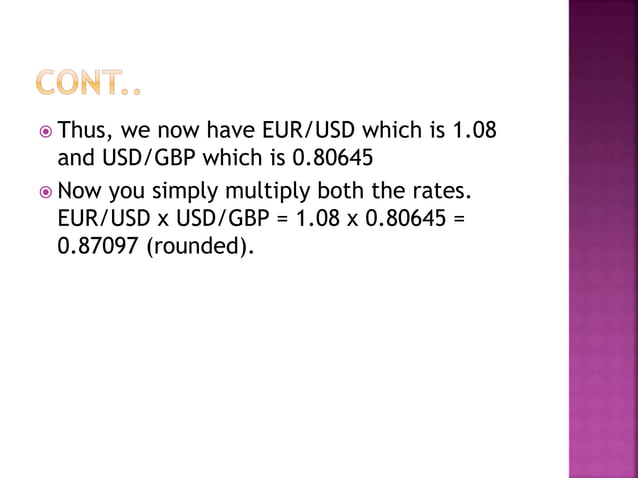 Cross exchange rate - International Business | PPTX