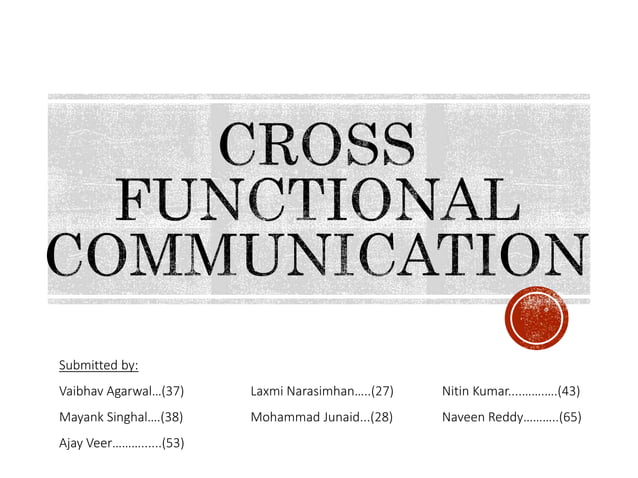 Cross functional communication | PPTX | Human Resources | Business