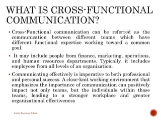 Cross functional communication | PPTX