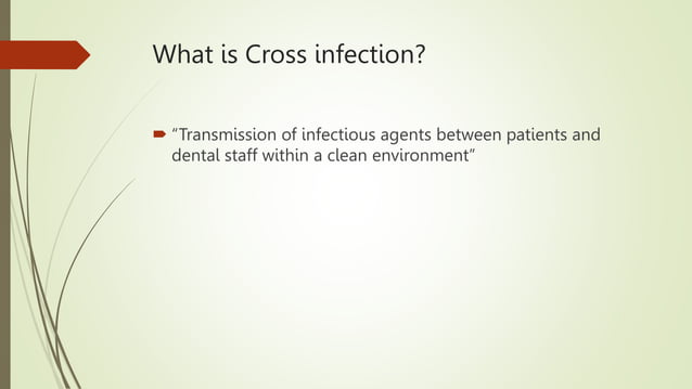 Cross Infection Control in operative dentistry and endodontics .pptx ...