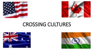 Crossing cultures | PPT