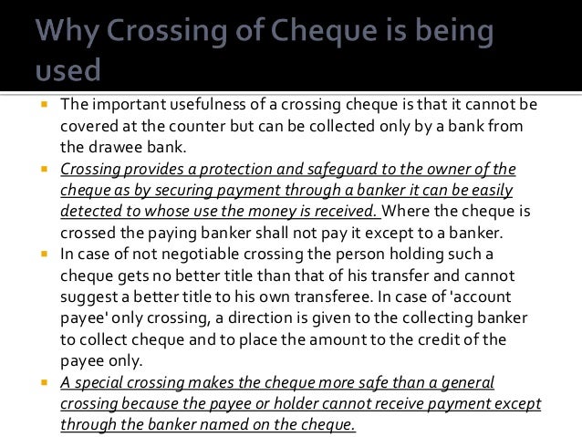 Crossing of cheque