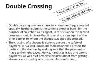 Crossing of cheque. cheque. Business law | PPTX