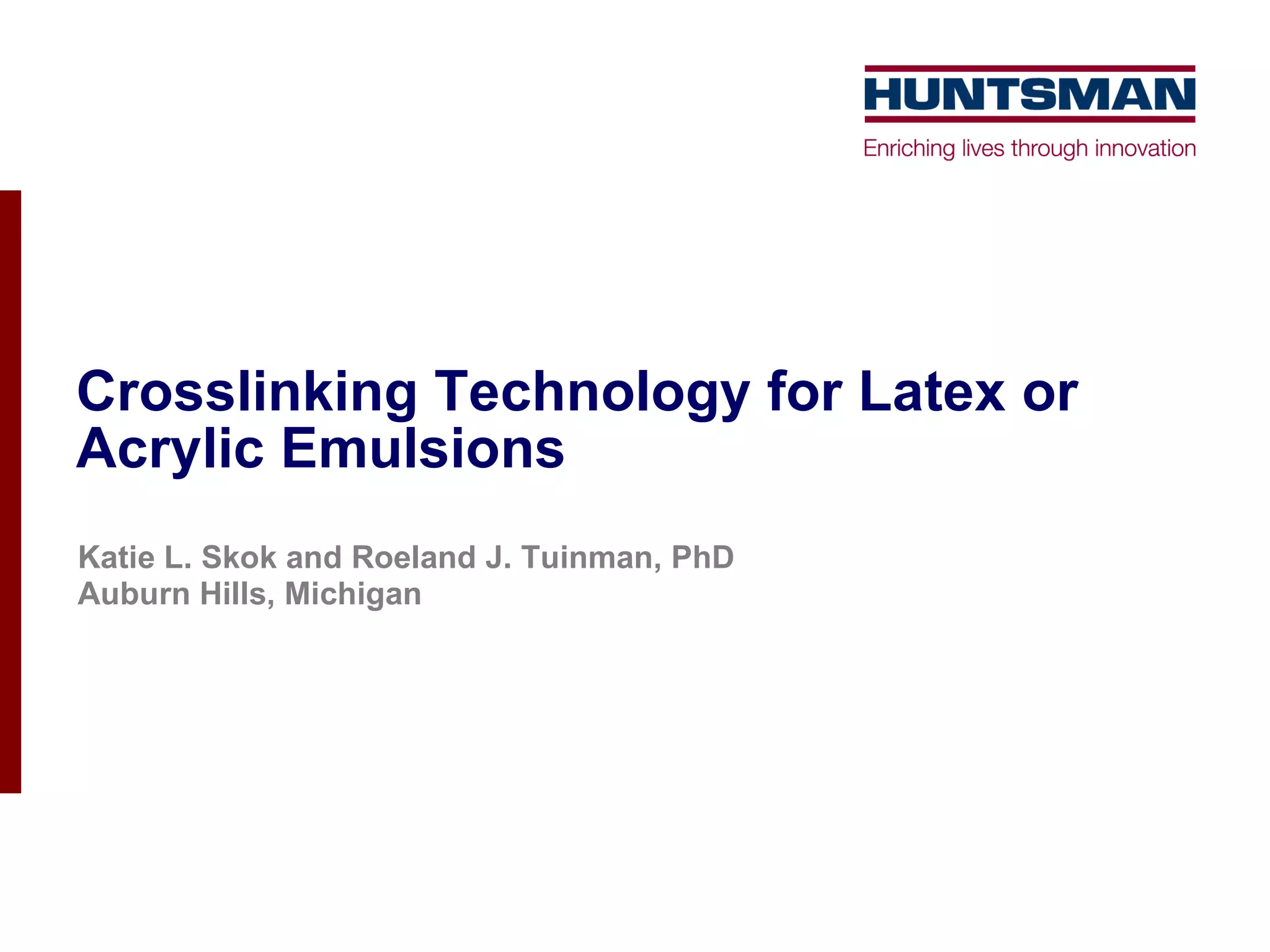 Crosslinkers For Latex Adhesives 2008 | PPT