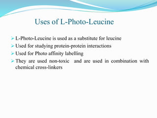 Cross linking by Photo- reactive chemical analogues. | PPT