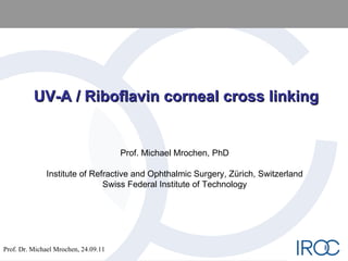 Cross linking of cornea - a review | PPT