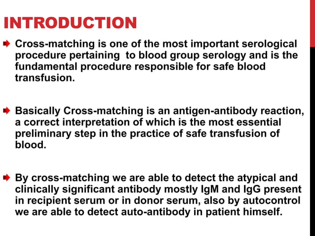 Crossmatching | PPTX | Blood Disorders | Diseases and Conditions