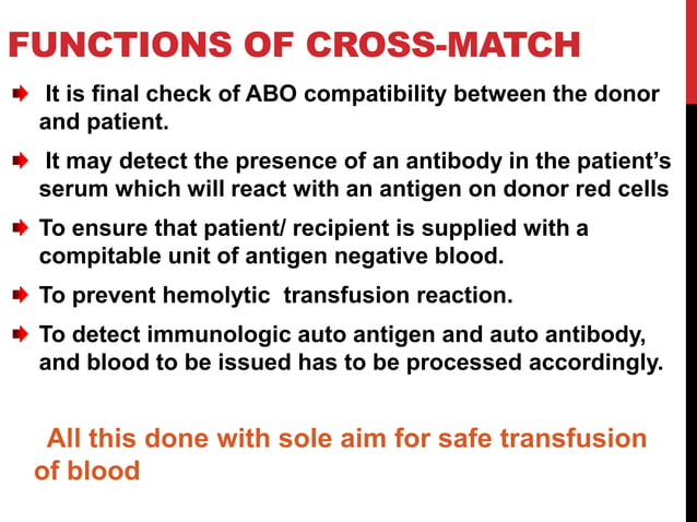 Crossmatching | PPTX | Blood Disorders | Diseases and Conditions