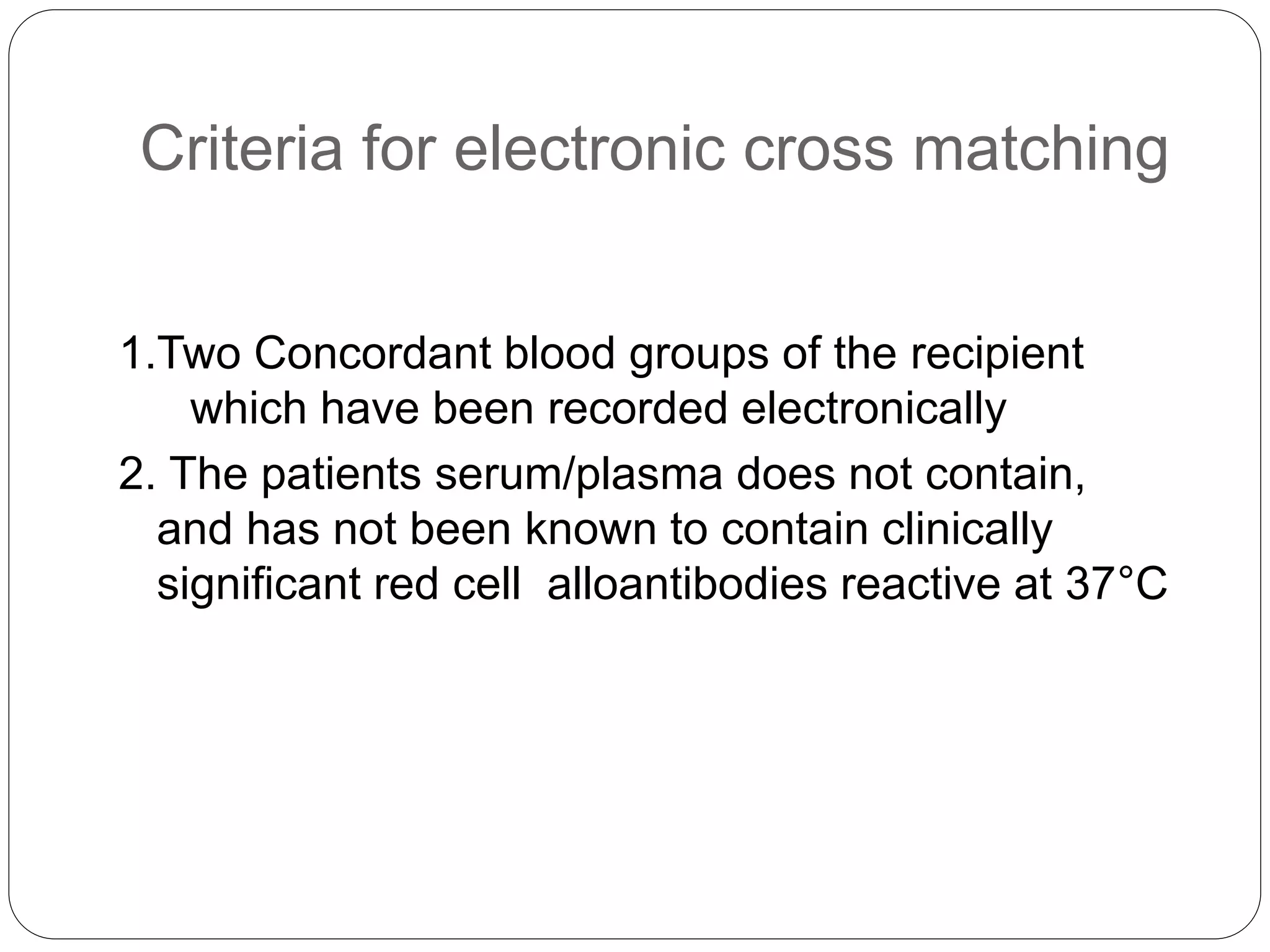 Crossmatching | PPTX
