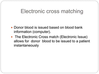 Crossmatching | PPTX