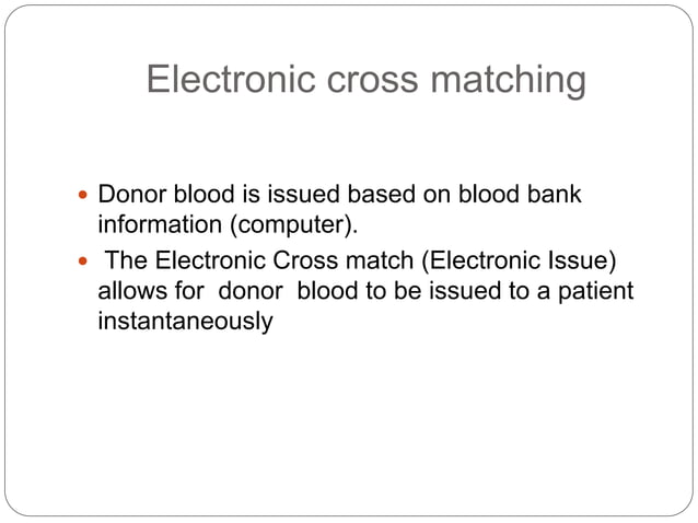 Crossmatching | PPTX