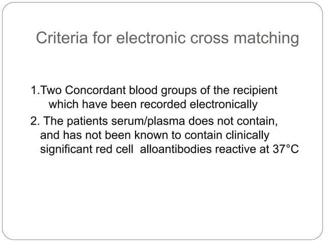 Crossmatching | PPTX