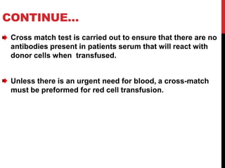 crossmatching.pptx | Blood Disorders | Diseases and Conditions