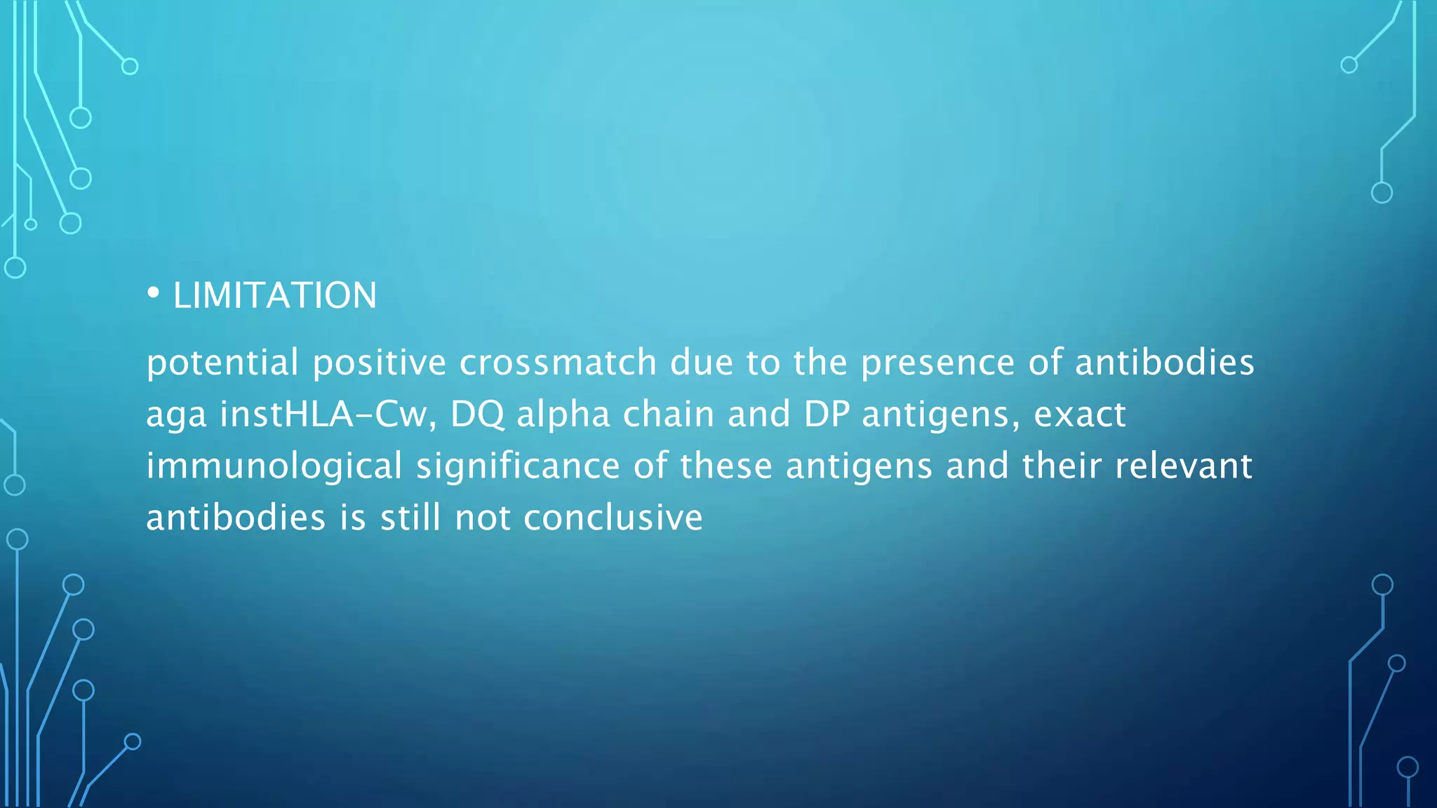 Crossmatch strategies in renal transplantation | PPTX